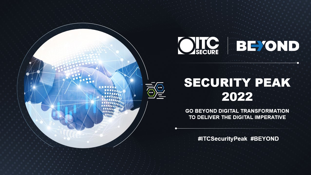 ITC Secure Security Peak 2022 - ITC Secure | Cyber Advisory & Managed ... ITC Secure Security Peak 2022 - ITC Secure | Cyber Advisory & Managed ...