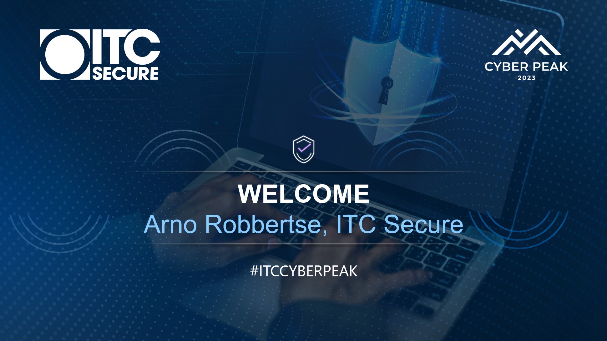 ITC Cyber Peak 2023 - Welcome - Webinars